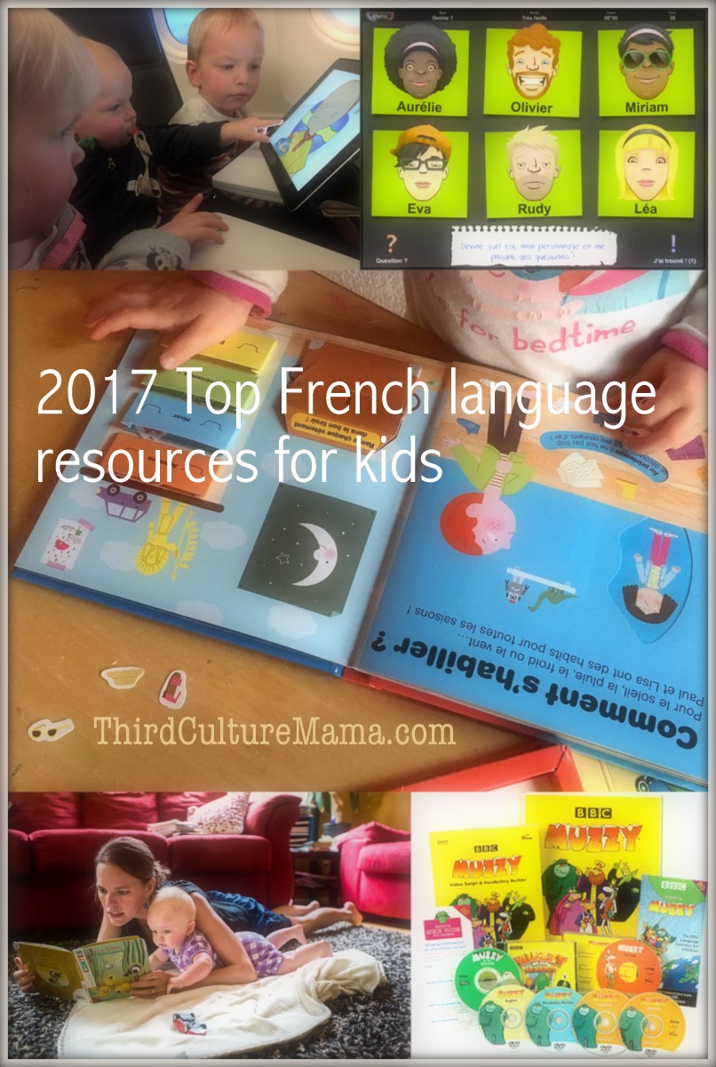 2017 Top French language resources for kids | Third Culture Mama